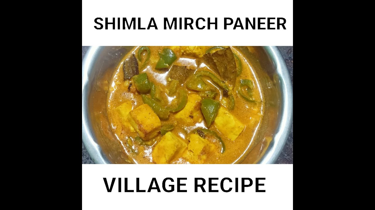 How To Make Shimla Mirch Paneer | Cooking Village Recipes | Simar ...