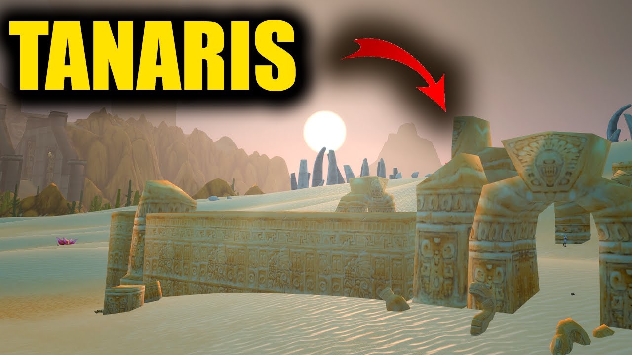 ¿POR QUÉ TANARIS es un DESIERTO? - LORE de ZONAS:Tanaris - World of ...