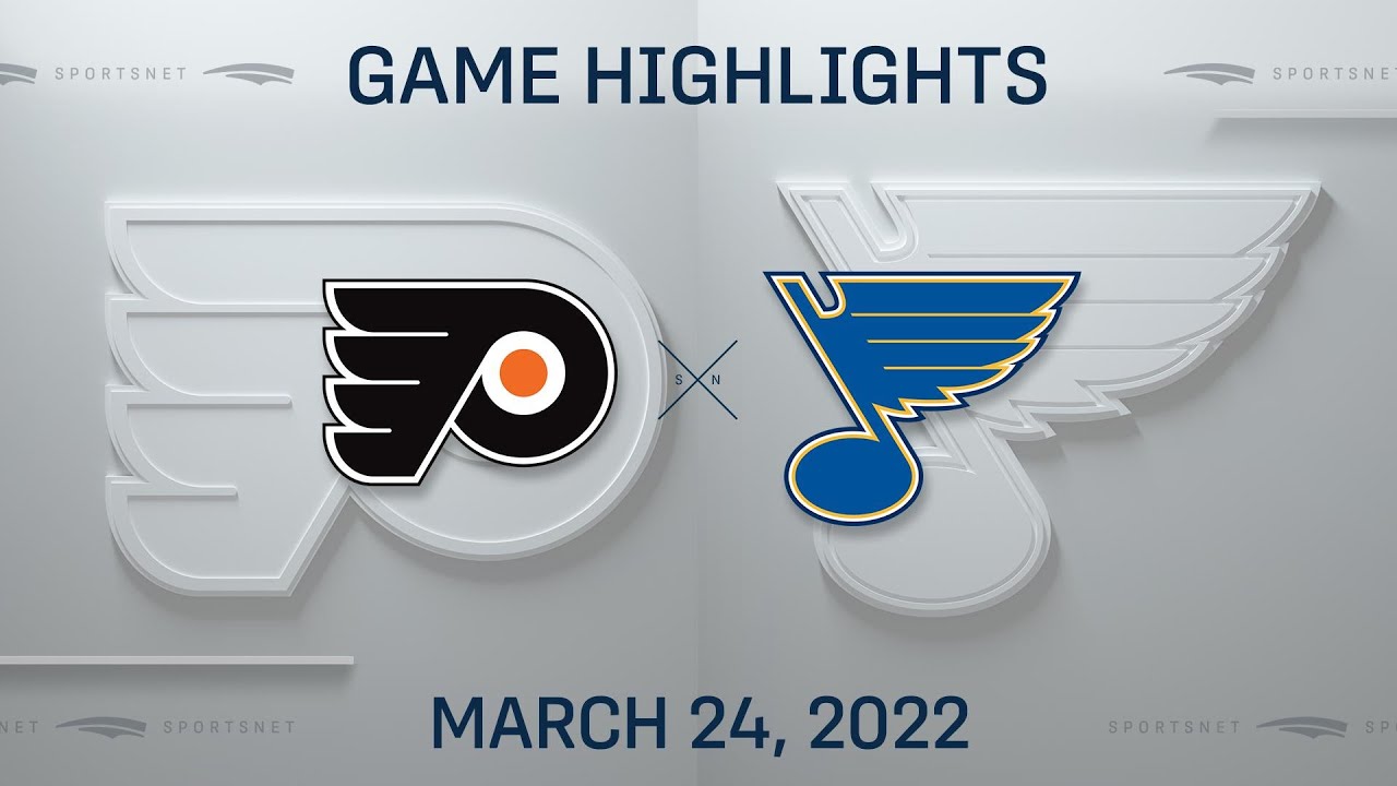 NHL Highlights | Flyers vs. Blues - Mar. 24, 2022 - YouTube
