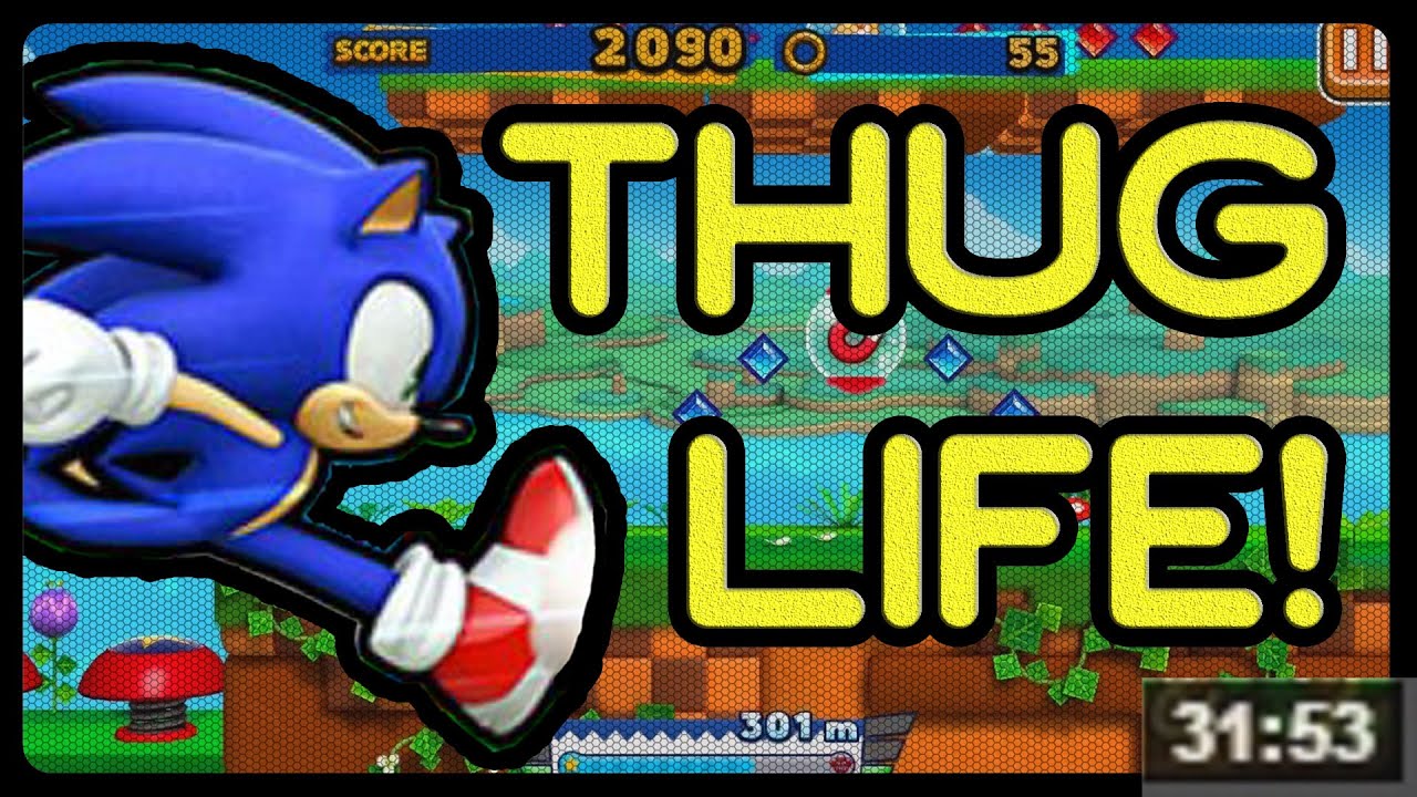 Sonic - THUG LIFE! - YouTube