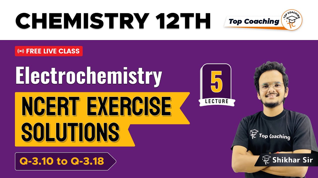 Electrochemistry NCERT Solutions Class 12 Chemistry Chapter 3 Part electrochemistry-ncert-solutions-class-12-chemistry-chapter-3-part