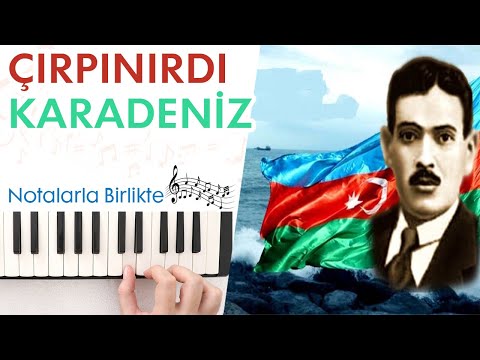 Çırpınırdı Karadeniz Melodika Notaları(Hızlı - Yavaş)