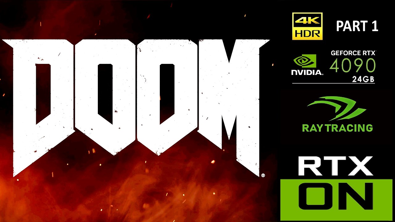 Doom - Part 1 PC Ultra Realistic 4K HDR RTX 4090 Ultra Settings Gameplay - YouTube
