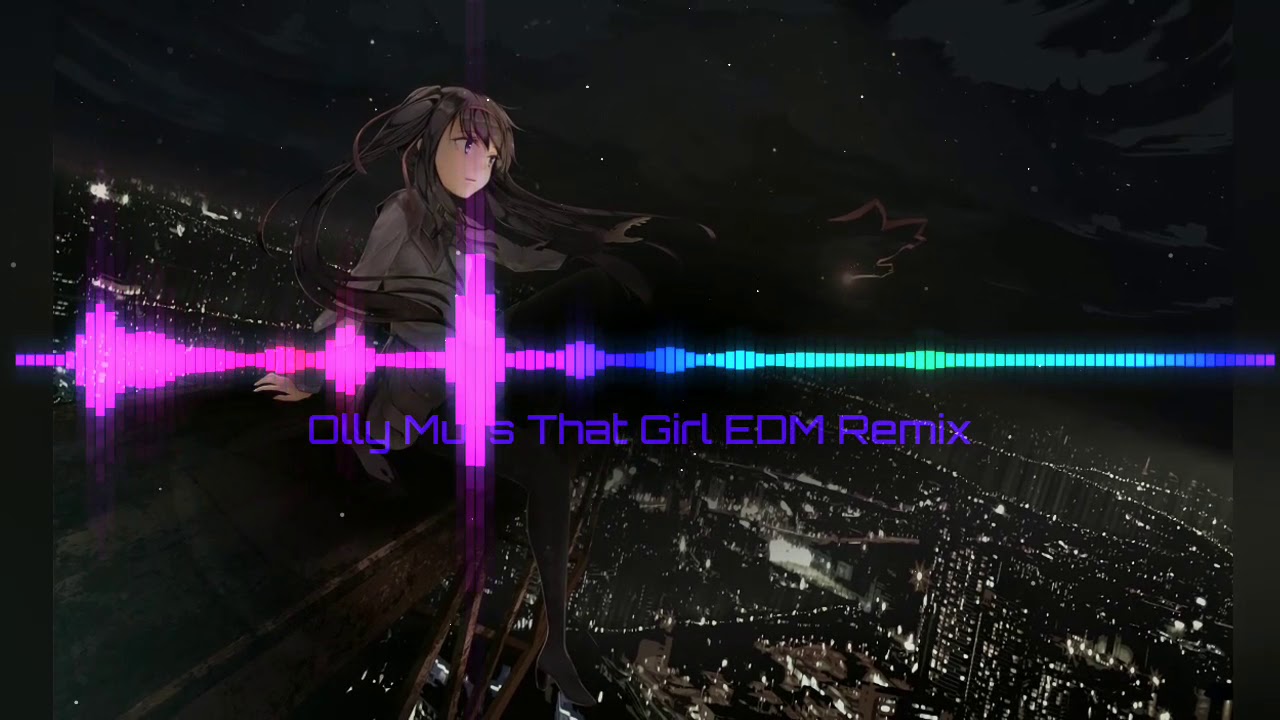 THAT GIRL REMIX (OLLY MURS) by RedfireHuy - YouTube