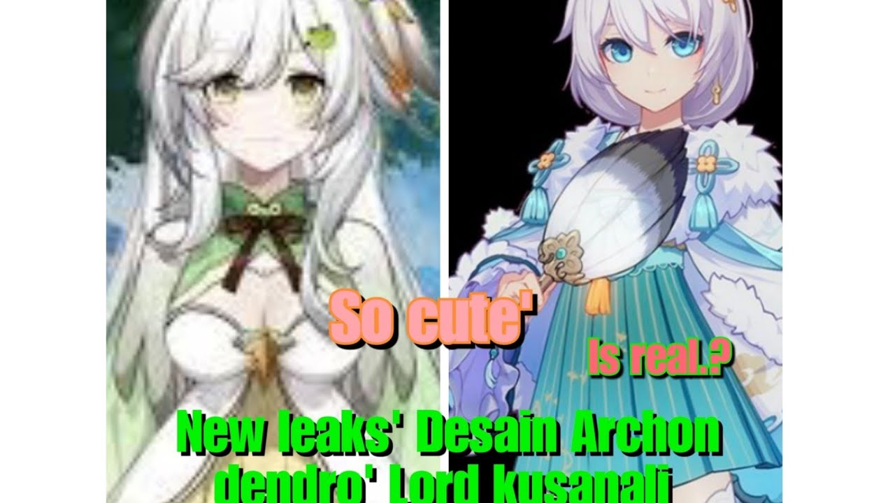 New Leaks Design Archon Dendro Kusanali Genshin Impact Youtube