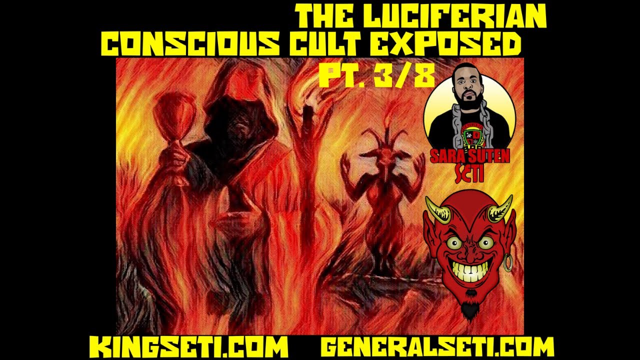 THE LUCIFERIAN CONSCIOUS CULT EXPOSED!! PT. 3/8 - YouTube