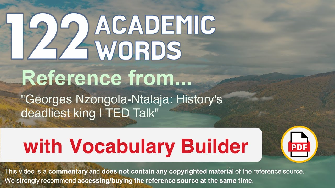 122 Academic Words Ref from "Georges Nzongola-Ntalaja: History's ...