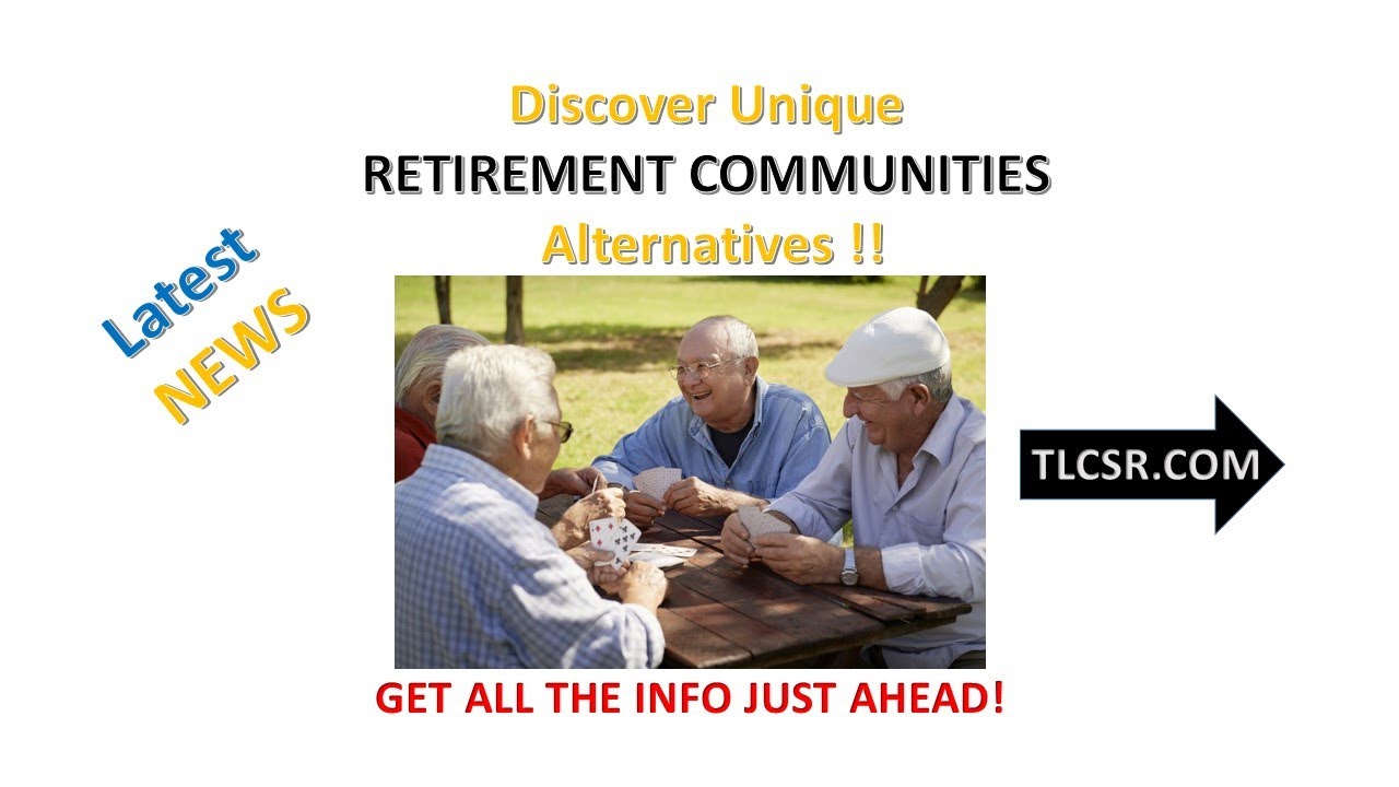 Retirement Communities: Discover Unique Retirement Community ...