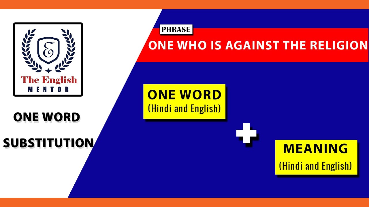 One who is against the religion | One word substitution - YouTube