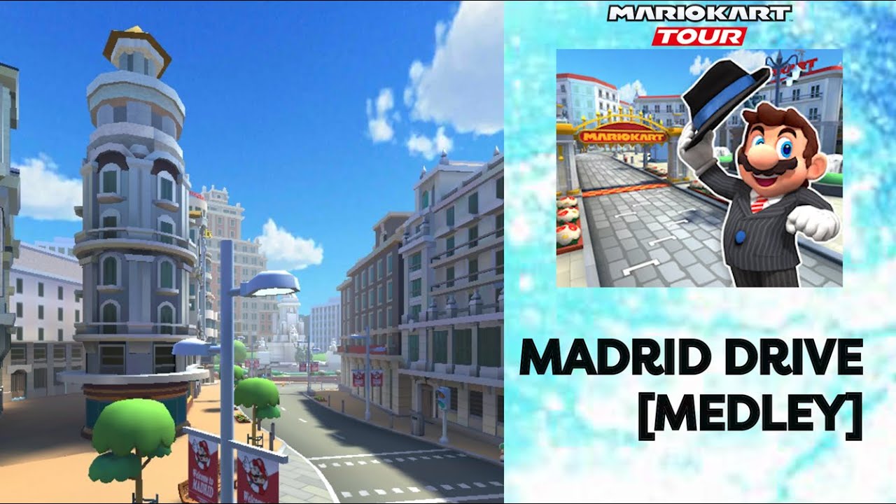 Madrid Drive Medley - Mario Kart Tour - YouTube