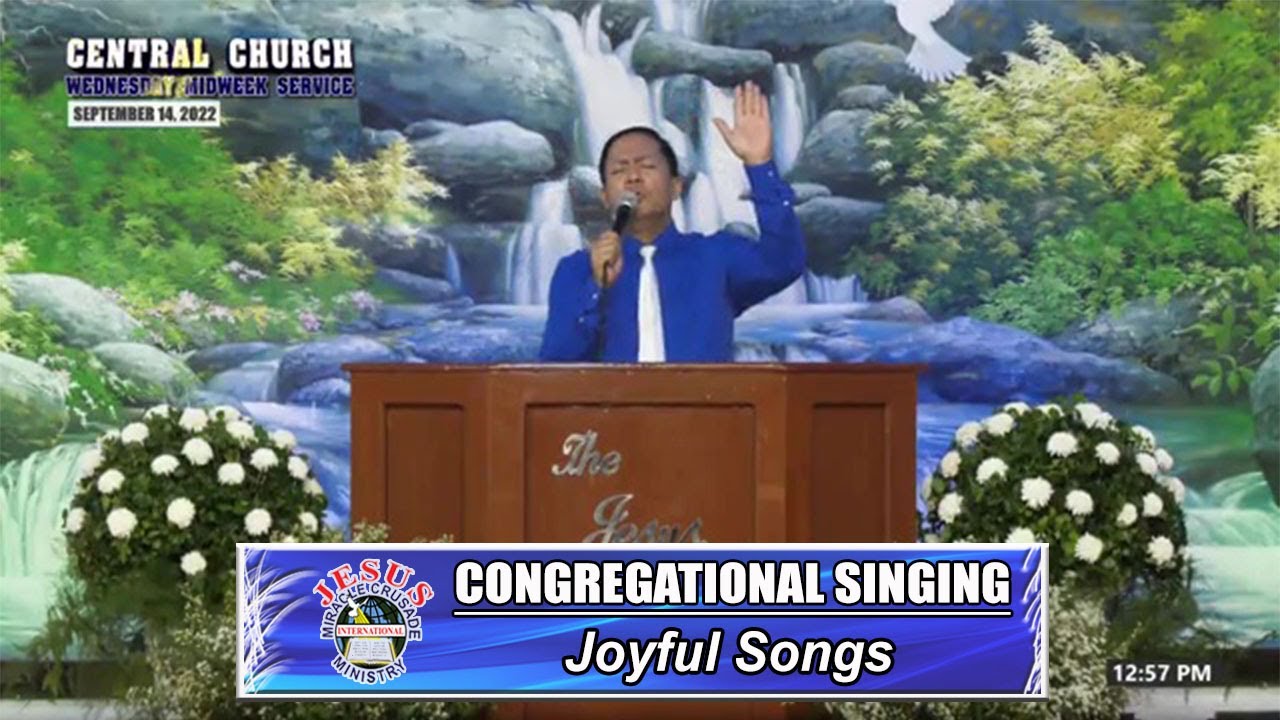 JMCIM | Congregational Singing | Joyful Songs | September 14, 2022 ...