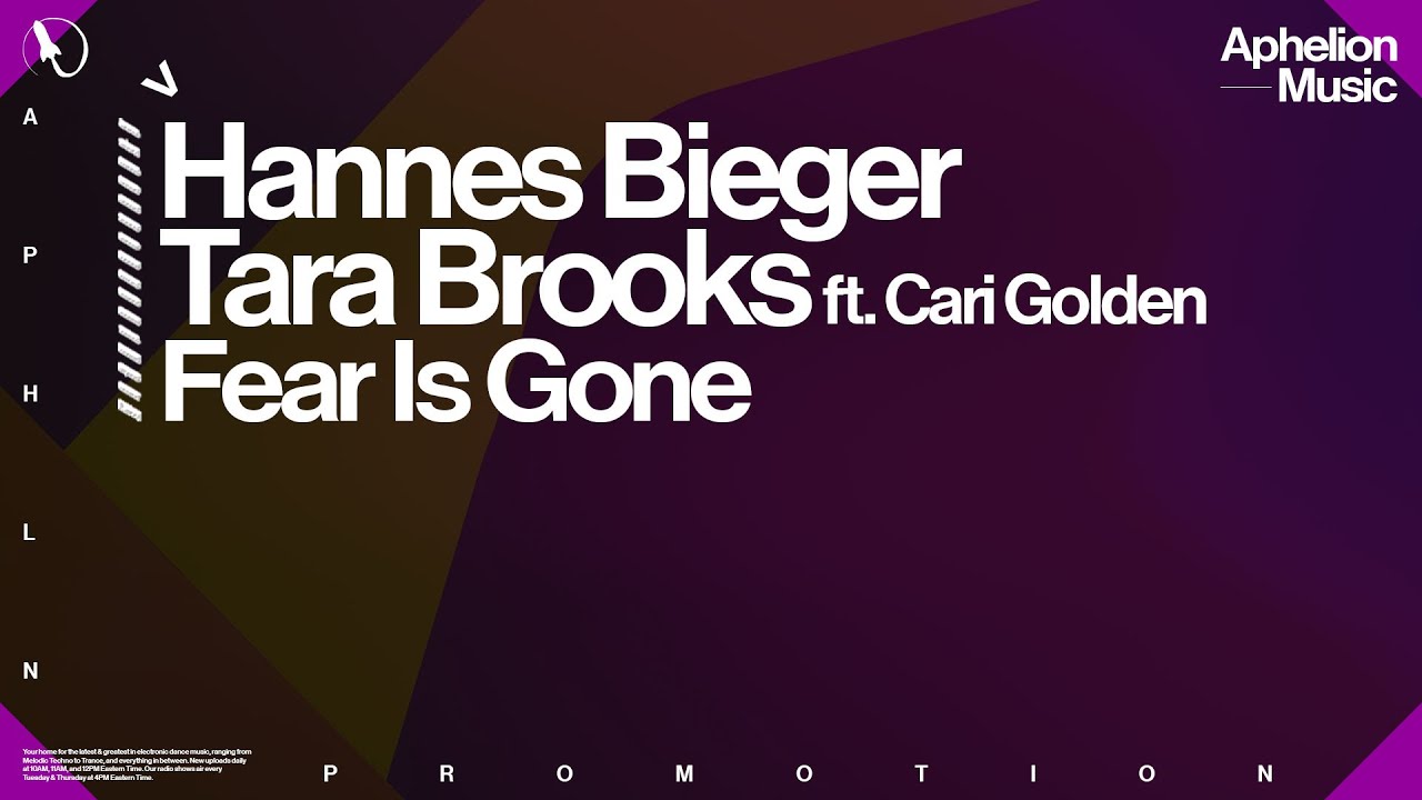 Hannes Bieger & Tara Brooks feat. Cari Golden - Fear Is Gone (Extended ...