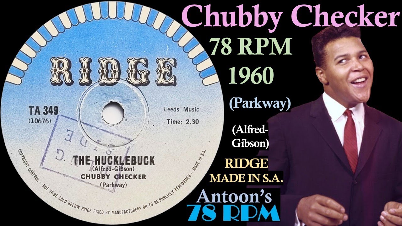 Chubby Checker | The Hucklebuck | Ridge 78 rpm | 1960 South Africa ...
