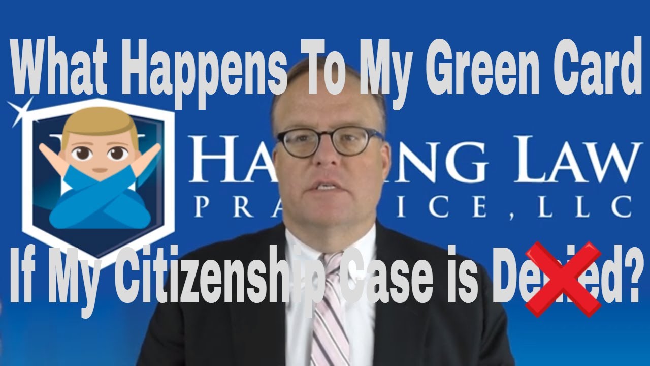 Can I Lose My Green Card If My Citizenship Case Is Denied YouTube can-i-lose-my-green-card-if-my-citizenship-case-is-denied-youtube