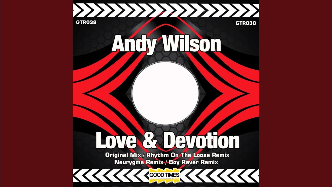 Love & Devotion (Original Mix) - YouTube