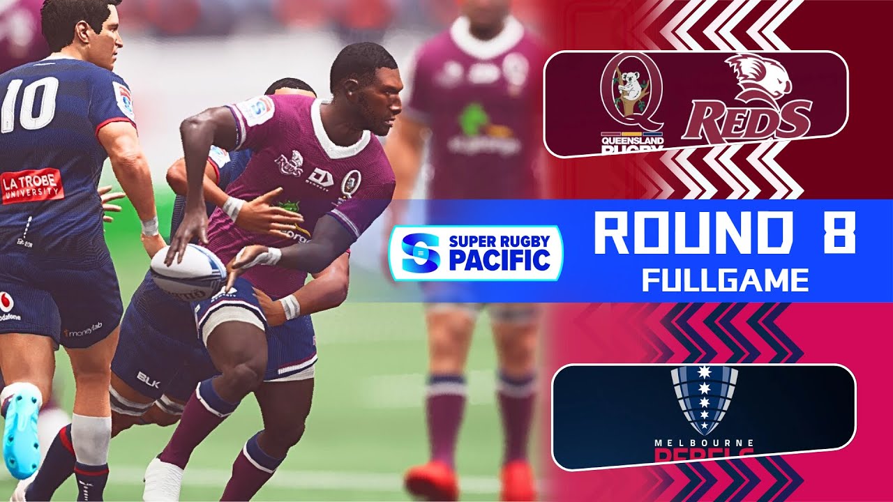 Queensland Reds vs Melbourne Rebels I Super Rugby 2024 I Round 8 ...