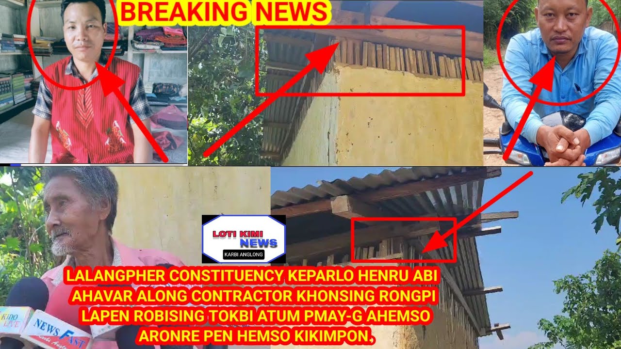 CONTRACTOR KHONSING RONGPI LAPEN ROBISING TOKBI ATUM PMAY-G AHEMSO ARONRE PEN HEMSO KIKIM PON ...