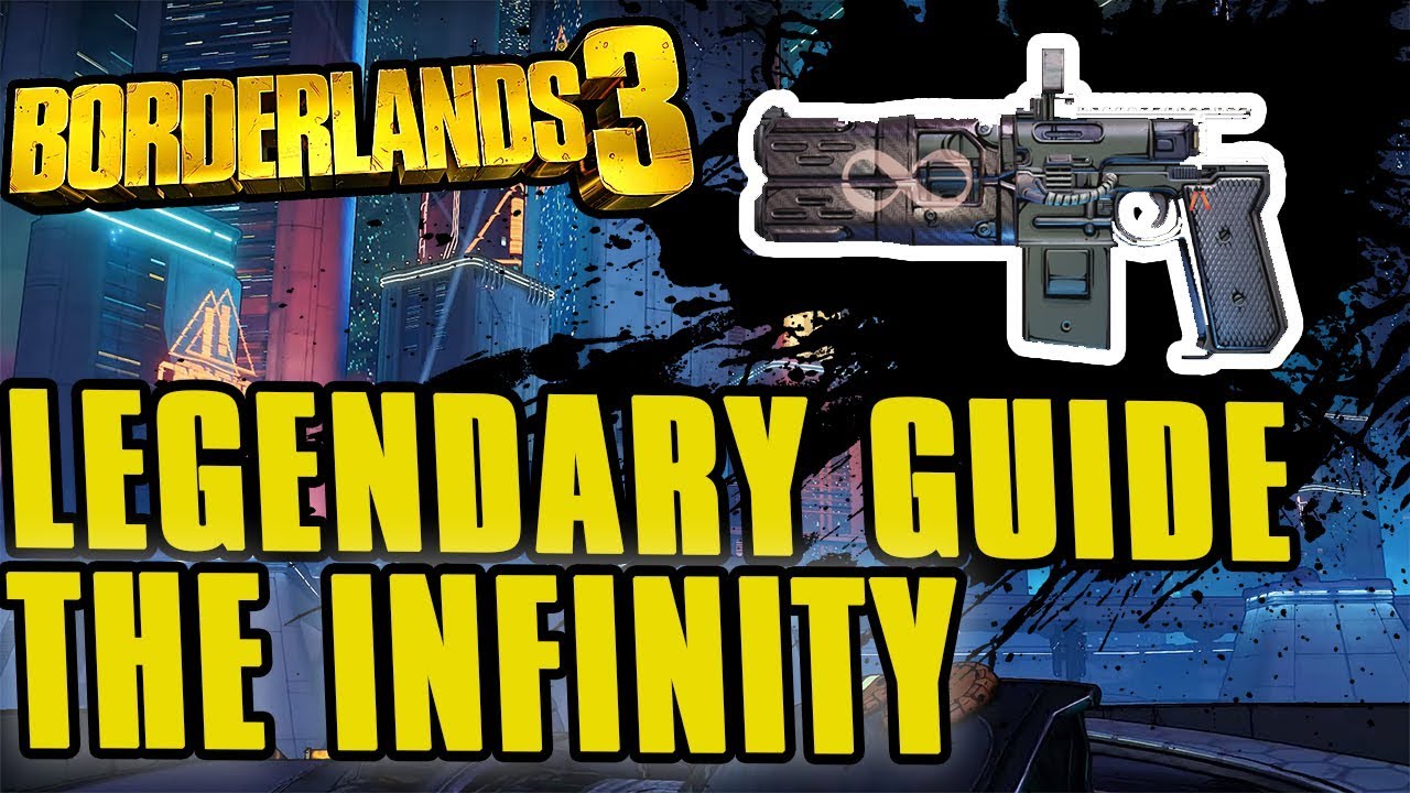 Borderlands 3 Infinity Legendary Guide - YouTube