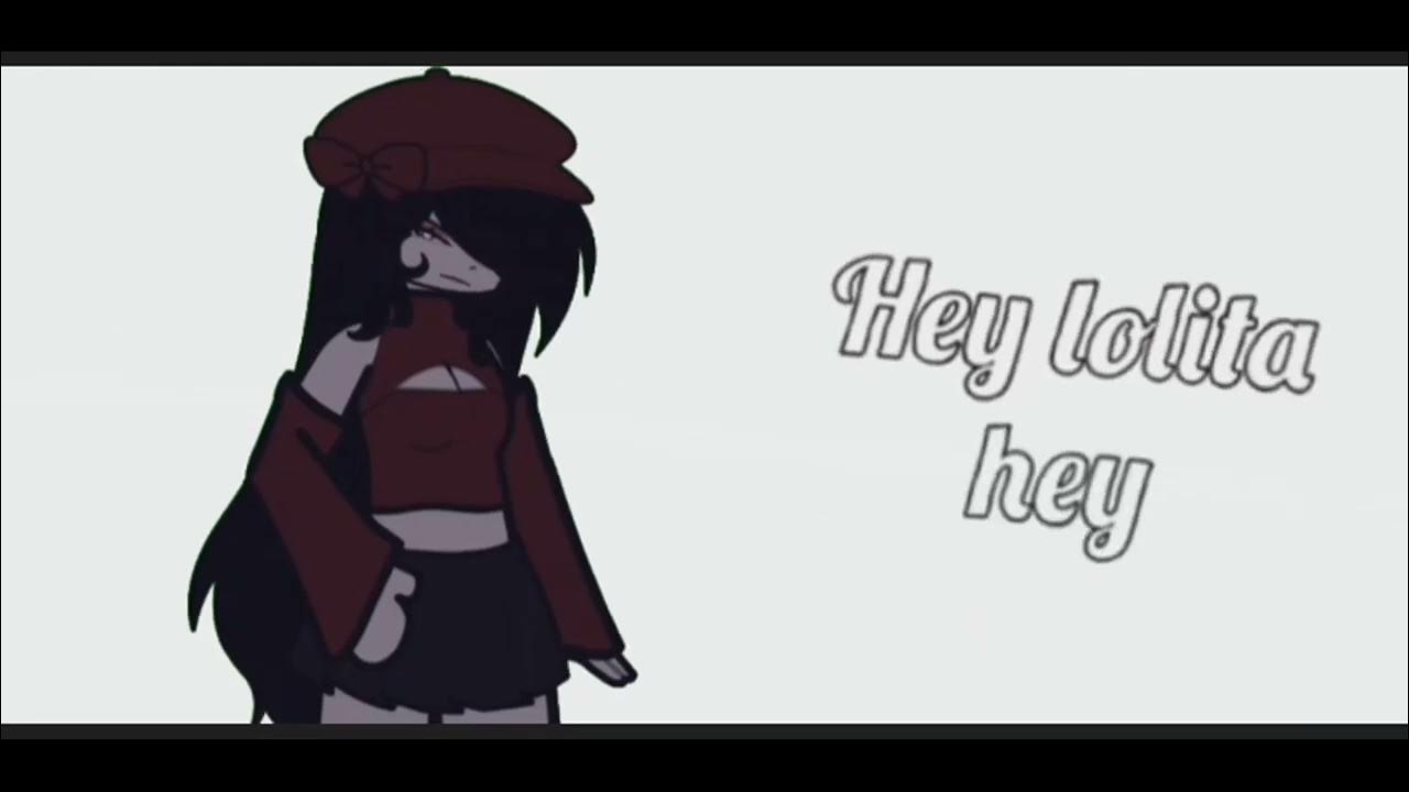 ~Hey lolita/GL2 MEME/OC/ - YouTube