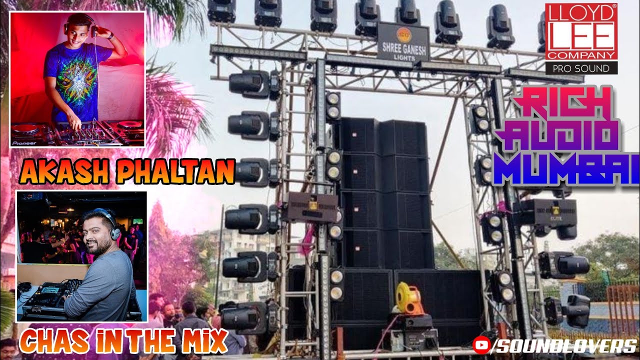 Rich Audio Mumbai | New Hyper Drive Series | Chas In The Mix | DJ Akash ...