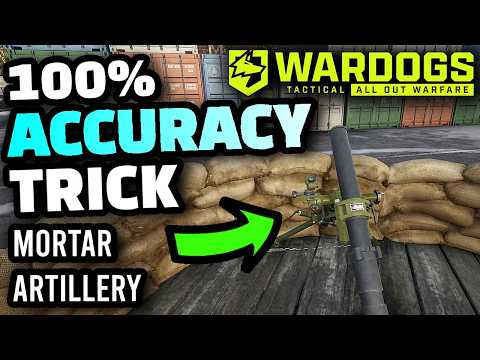 Wardogs How to ALWAYS Land Mortars or Artillery EXACTLY Where You Want