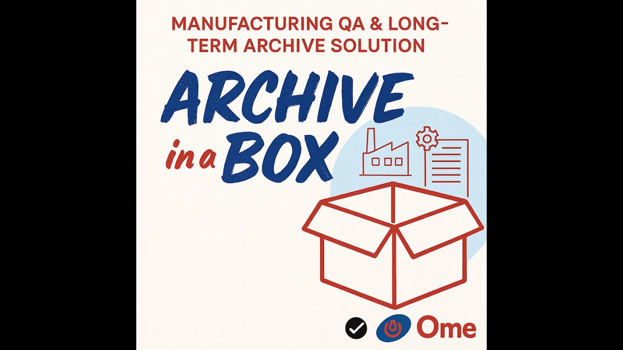 Manufacturing QA & Long‑Term Archive Solution Archive in a Box - YouTube