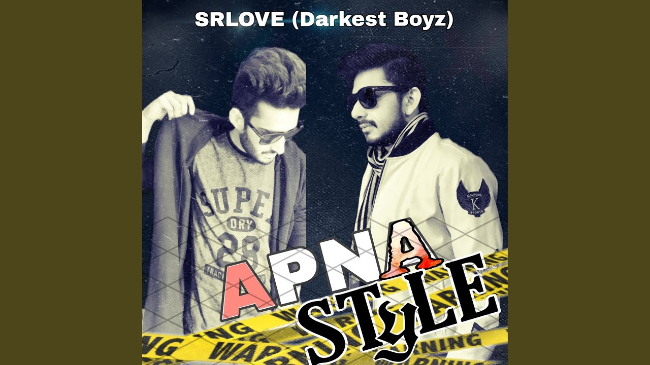 Apna Style (Original) - YouTube