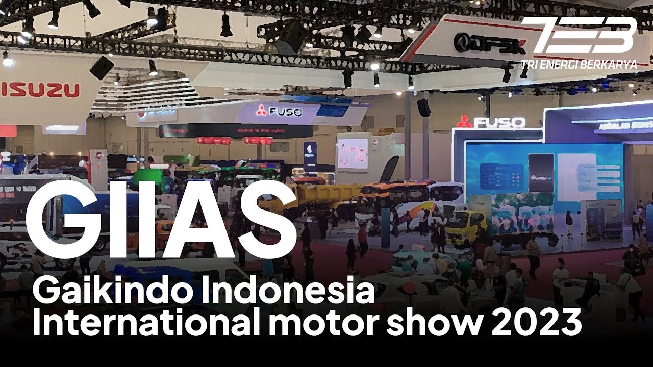 GIIAS (Gaikindo Indonesia International Auto Show) 2023 - PT Tri Energi ...