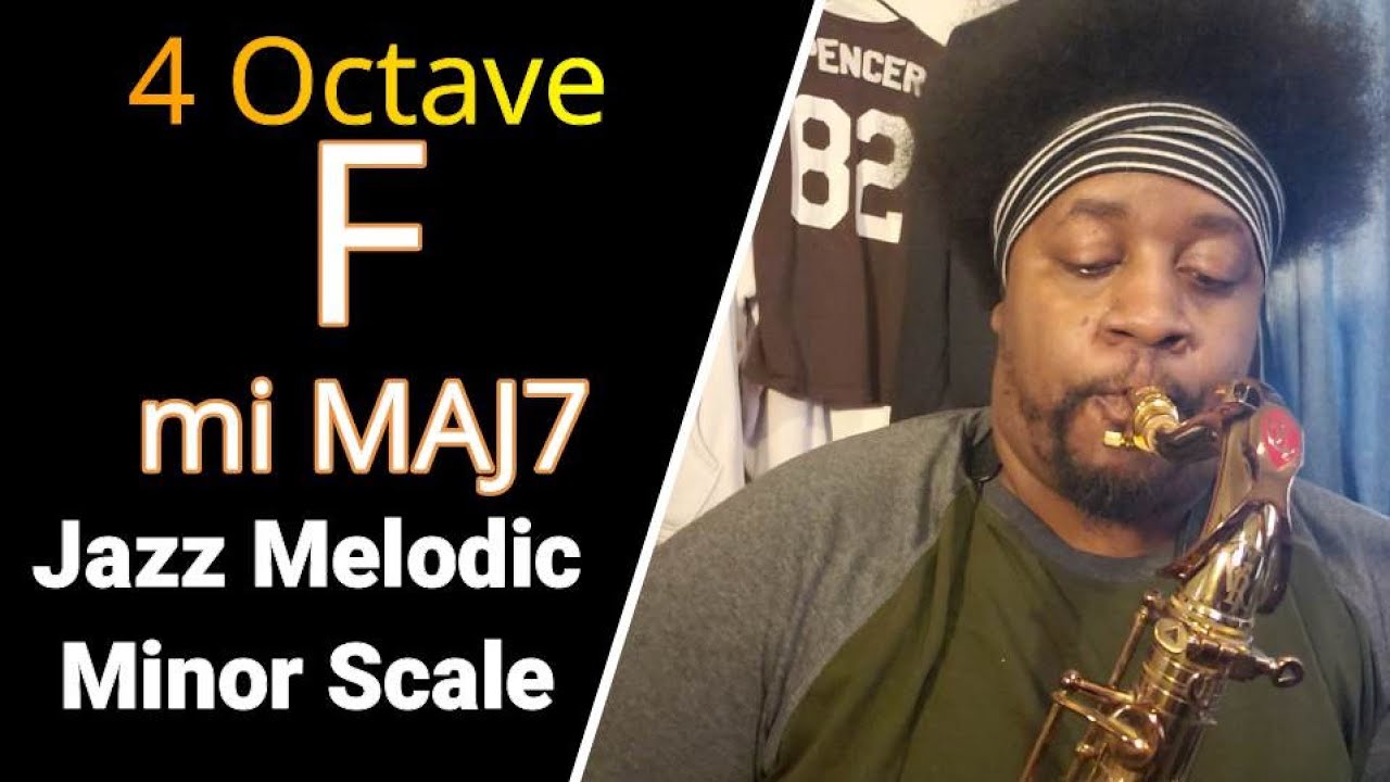 "F" Jazz Melodic Minor 4 Octave Scale - YouTube