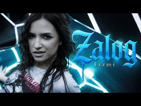 KIZMI - ZALOG (OFFICIAL VIDEO)