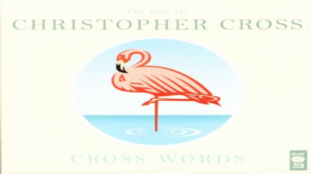 Christopher Cross - Cross Words - The Best Of Christopher Cross (2011) 36 Sucessos - YouTube