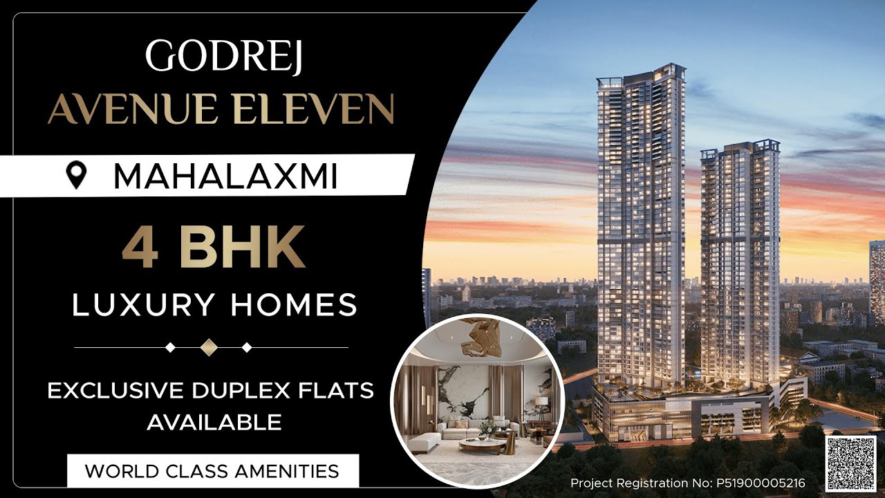 Godrej Avenue Eleven Mahalaxmi | Godrej Avenue Eleven 4 BHK Video - YouTube
