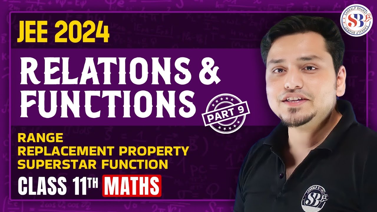 RELATIONS AND FUNCTIONS CLASS 11 RANGE REPLACEMENT PROPERTY relations-and-functions-class-11-range-replacement-property