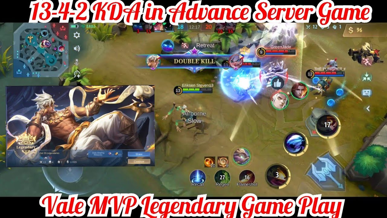 Vale MVP and Legendary Game Play in 13-4-2 KDA Advance Server Game ...