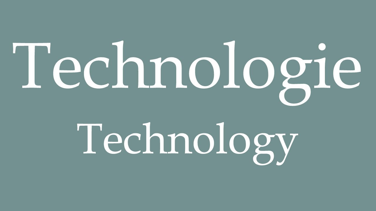How To Say Technology Technologie In French YouTube how-to-say-technology-technologie-in-french-youtube