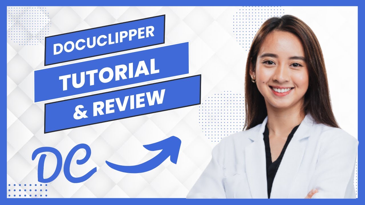 Docuclipper Tutorial And Review 2025 (Full Guide) - YouTube