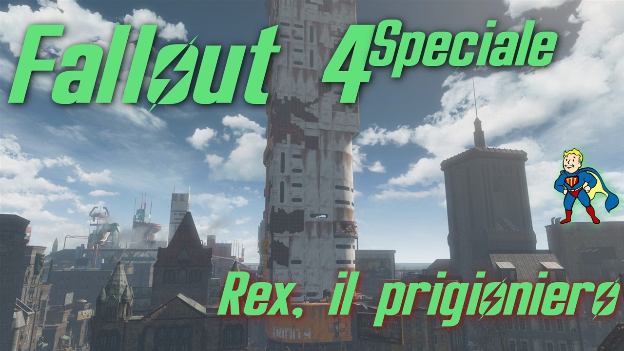 Fallout 4 - Rex il prigioniero dei supermutanti! "SPECIALE" - YouTube