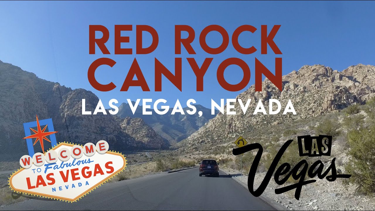 Red Rock Canyon - 4k Driving Tour - Las Vegas, NV - YouTube