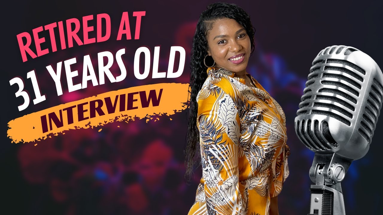 How I Retired at 31 Years Old I Podcast Interview - YouTube