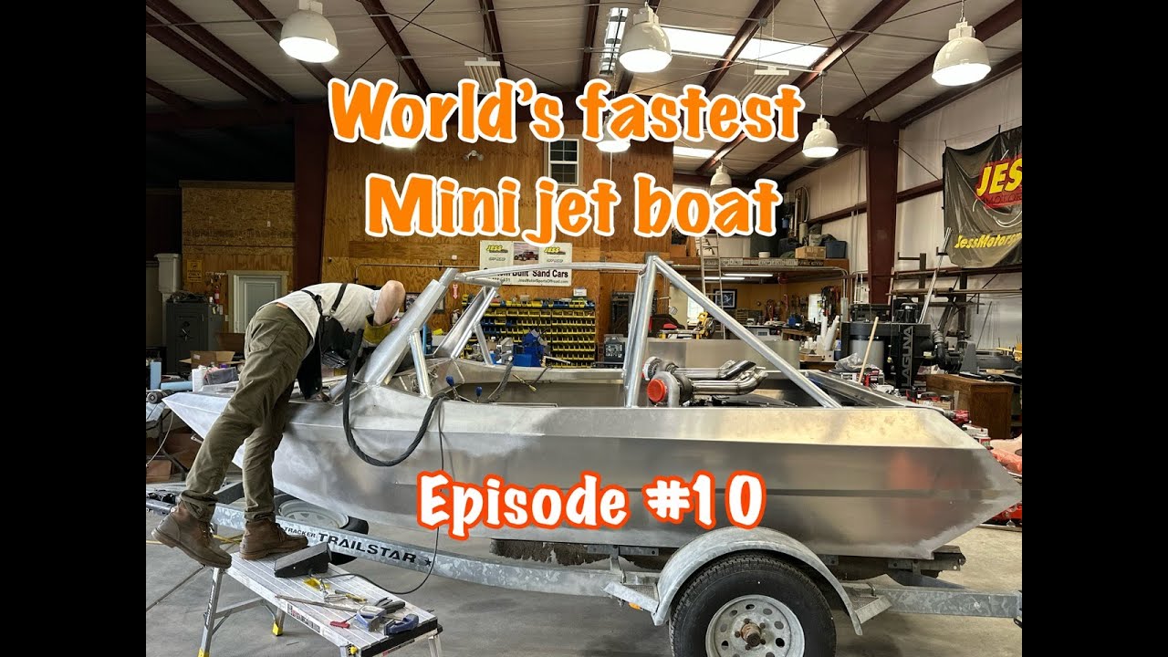 Building the world's fastest mini jet boat. Epasode #10 - YouTube