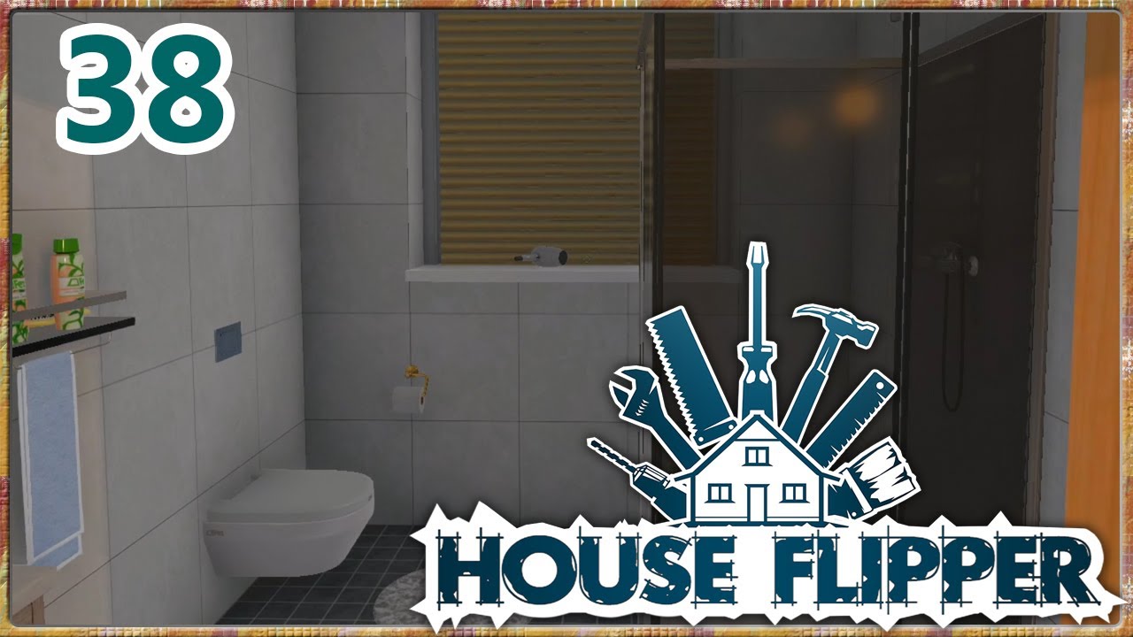 House Flipper #38 Vom Schlafzimmer direkt ins Kuschelbad [Let's Play ...