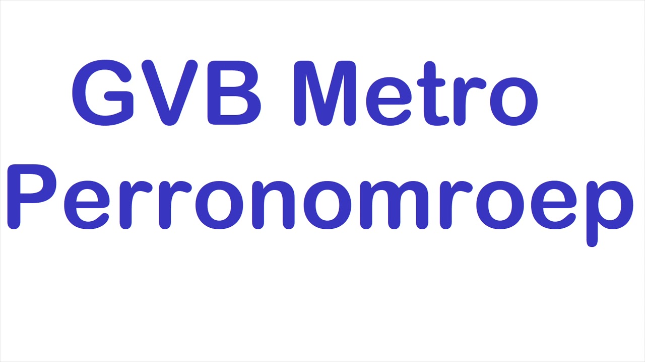 GVB Metro perron omroep Carolina Mout - Amsterdam - YouTube