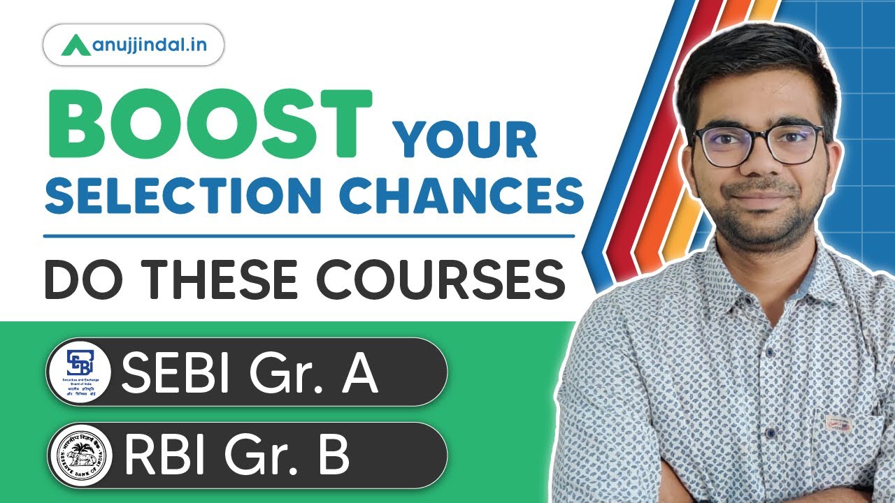 Boost your Selection through these Courses | RBI Grade B | SEBI Grade A ...
