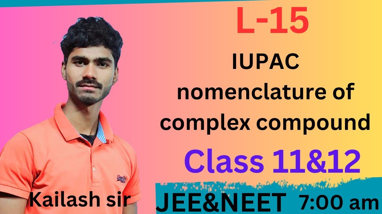 IUPAC nomenclature || IUPAC name of complex compound || class 11&12 ...