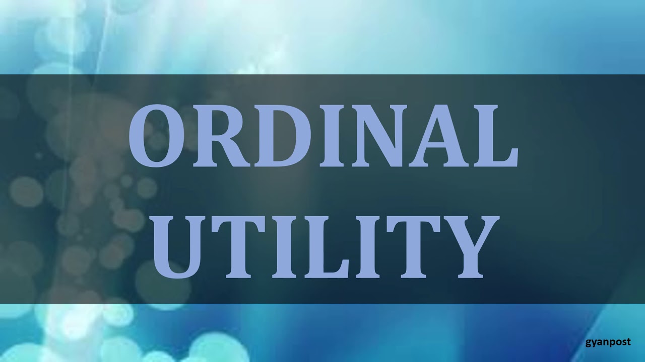 DIFFERENCE BETWEEN CARDINAL UTILITY AND ORDINAL UTILITY YouTube difference-between-cardinal-utility-and-ordinal-utility-youtube