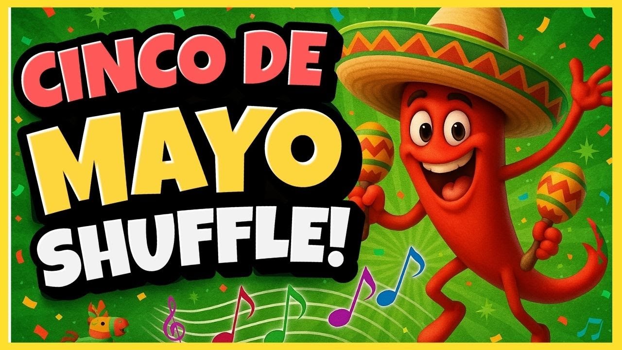 🎉 Cinco de Mayo Brain Break | Cinco de Mayo Shuffle | Brain Breaks for ...