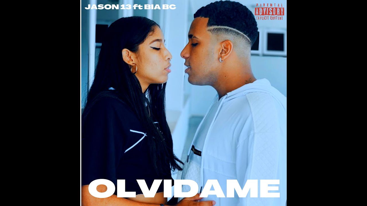 Olvidame - Jason13 x Bia BC - YouTube