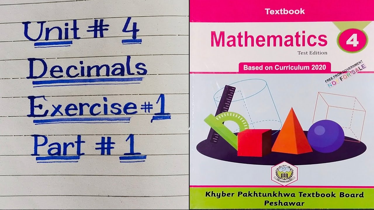 Decimals Unit 4 Exercise 1 part 1 l Maths book #maths - YouTube