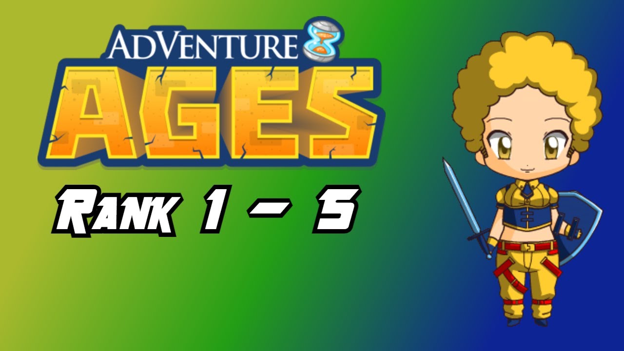 Adventure Ages [Rank 1 - 5] - YouTube