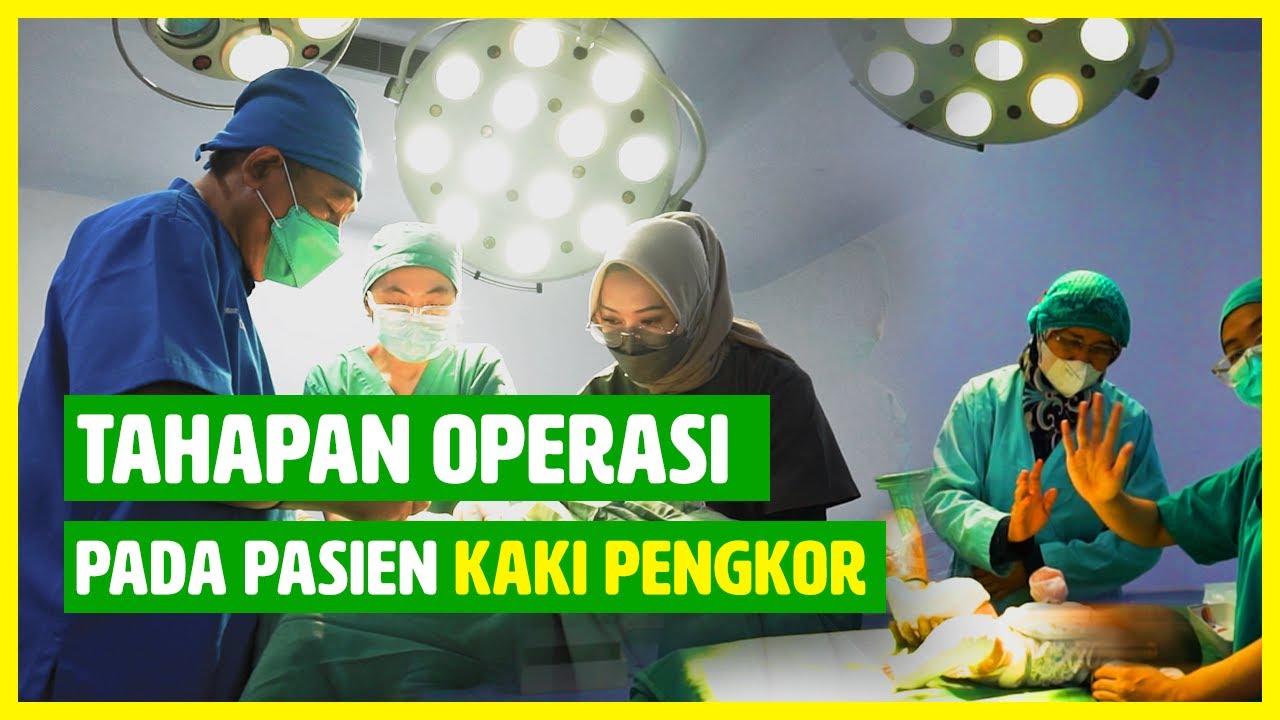 Tahapan Penanganan Kaki Pengkor atau CTEV | Percutaneous Achilles ...